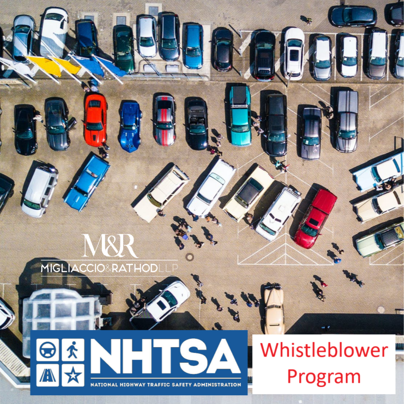 NHTSA Whistleblower Program | Migliaccio & Rathod LLP