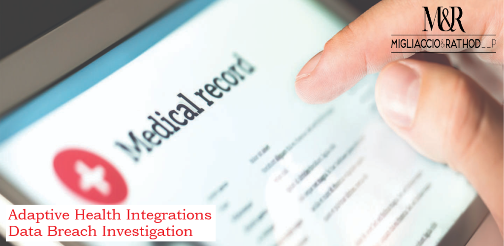 Adaptive Health Integrations Data Breach Investigation - M&R