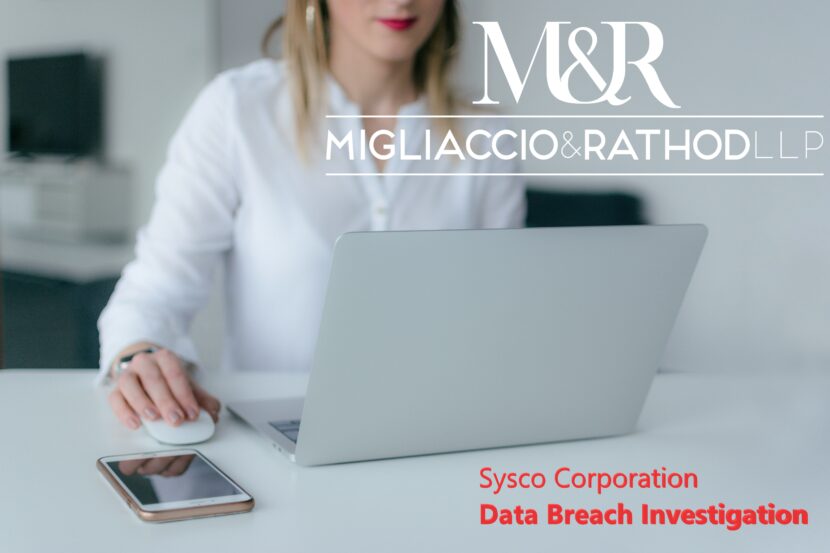 Sysco Corporation Data Breach Investigation - M&R Law Firm