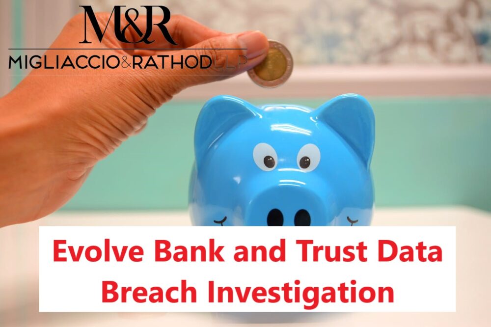 Evolve Bank and Trust Data Breach Investigation - M&R LLP