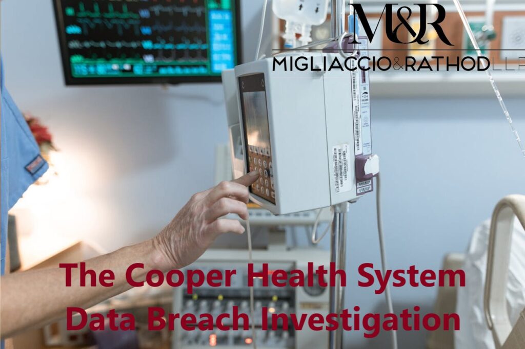 The Cooper Health System Data Breach Investigation - M&R LLP