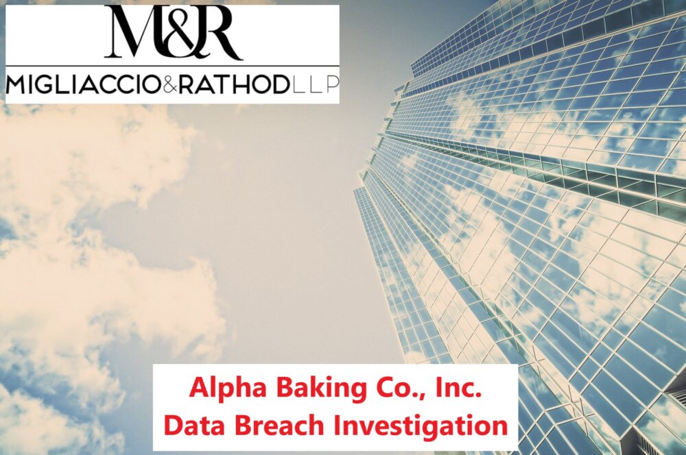 Alpha Baking Co., Inc. Data Breach Investigation - M&R