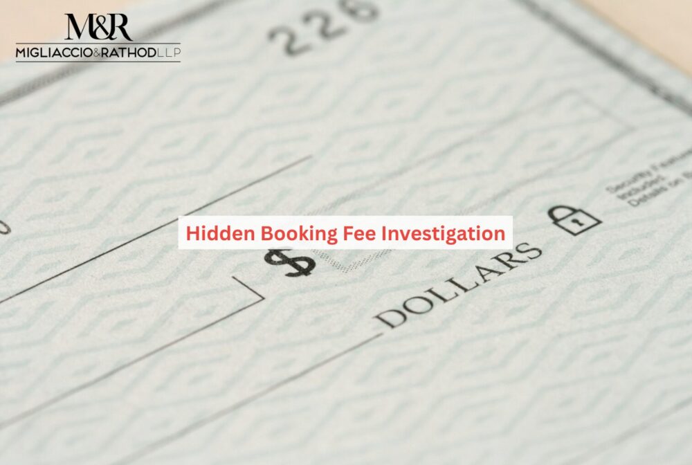 Hidden Booking Fee Investigation - M&R