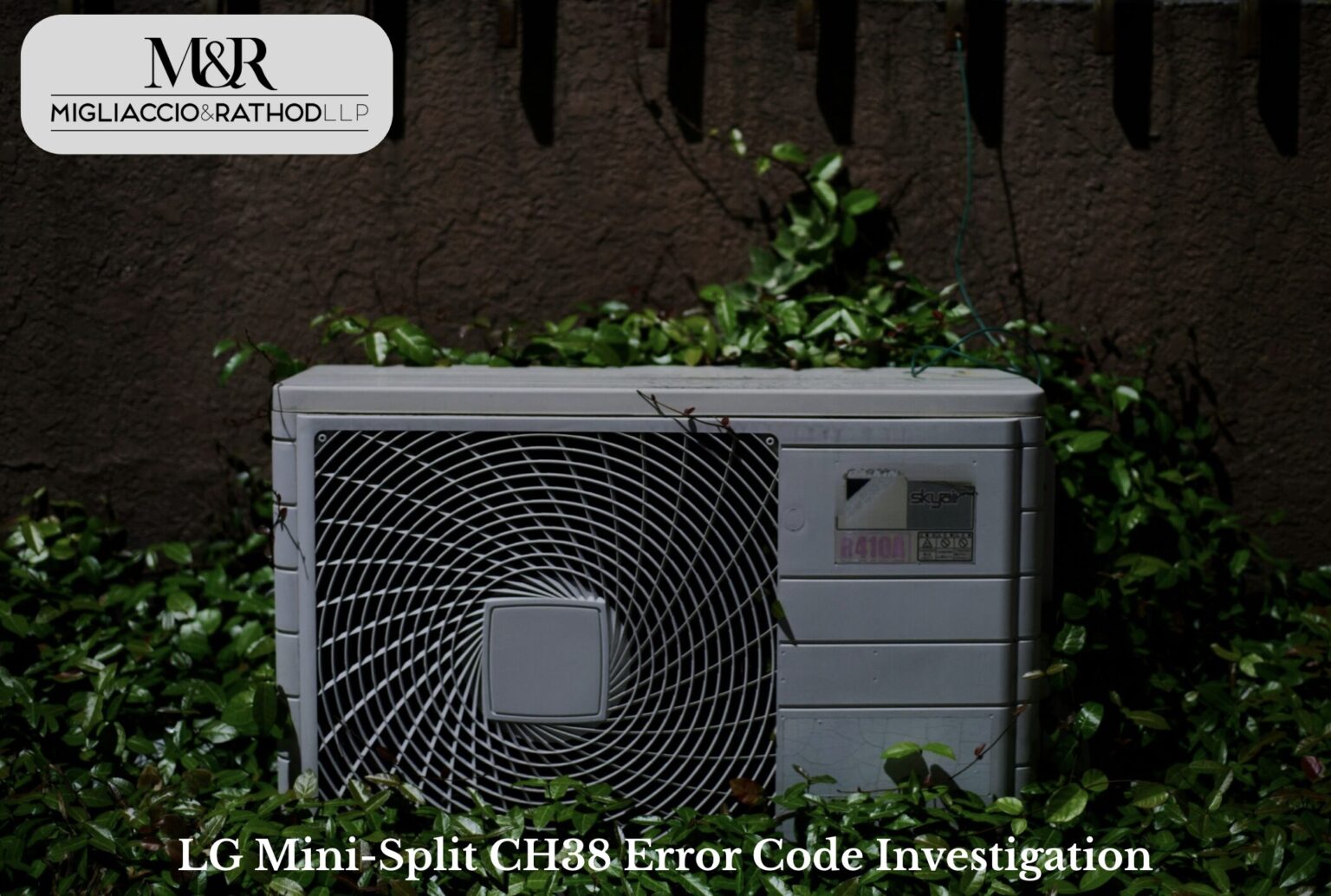 LG Mini-Split CH38 Error Code Investigation - M&R