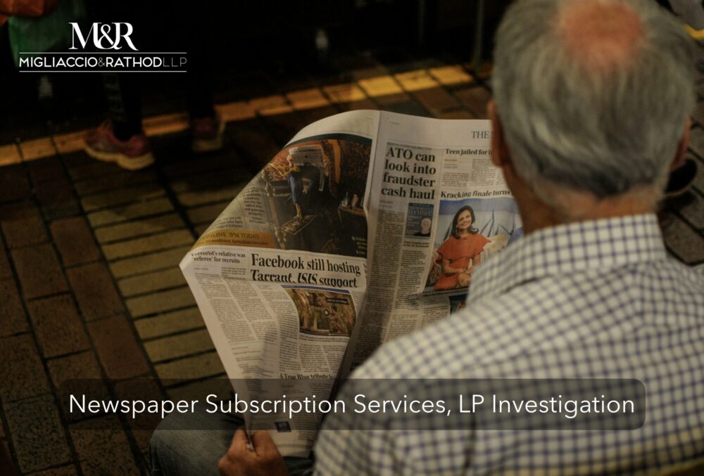 Newspaper Subscription Services, LP Investigation - M&R