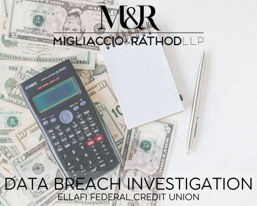 Ellafi Federal Credit Union Data Breach Investigation - M&R