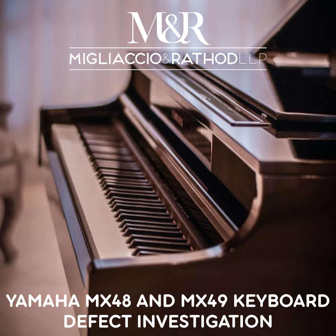 Yamaha MX48 and MX49 Keyboard Defect Investigation - M&R