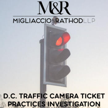 D.C. Traffic Camera Ticket Practices Investigation - M&R