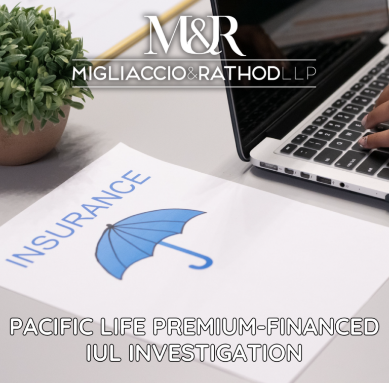 Pacific Life Premium Financed IUL Investigation - M&R